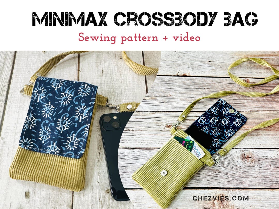 MiniMax Easy Crossbody Phone Bag Pattern mit 3 Größen Vorlagen und ...
