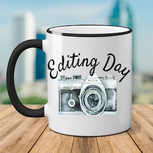 Custom Editing Day Mug, Editing Day Coffee Mug, Custom Editing Day ...