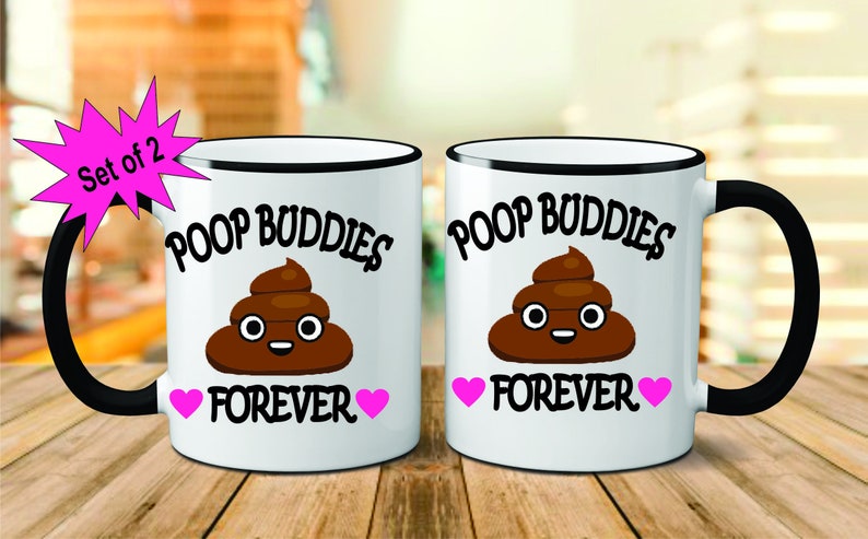 Poop Buddies Forever Mug Poop Mug Custom Poop Mug Custom | Etsy