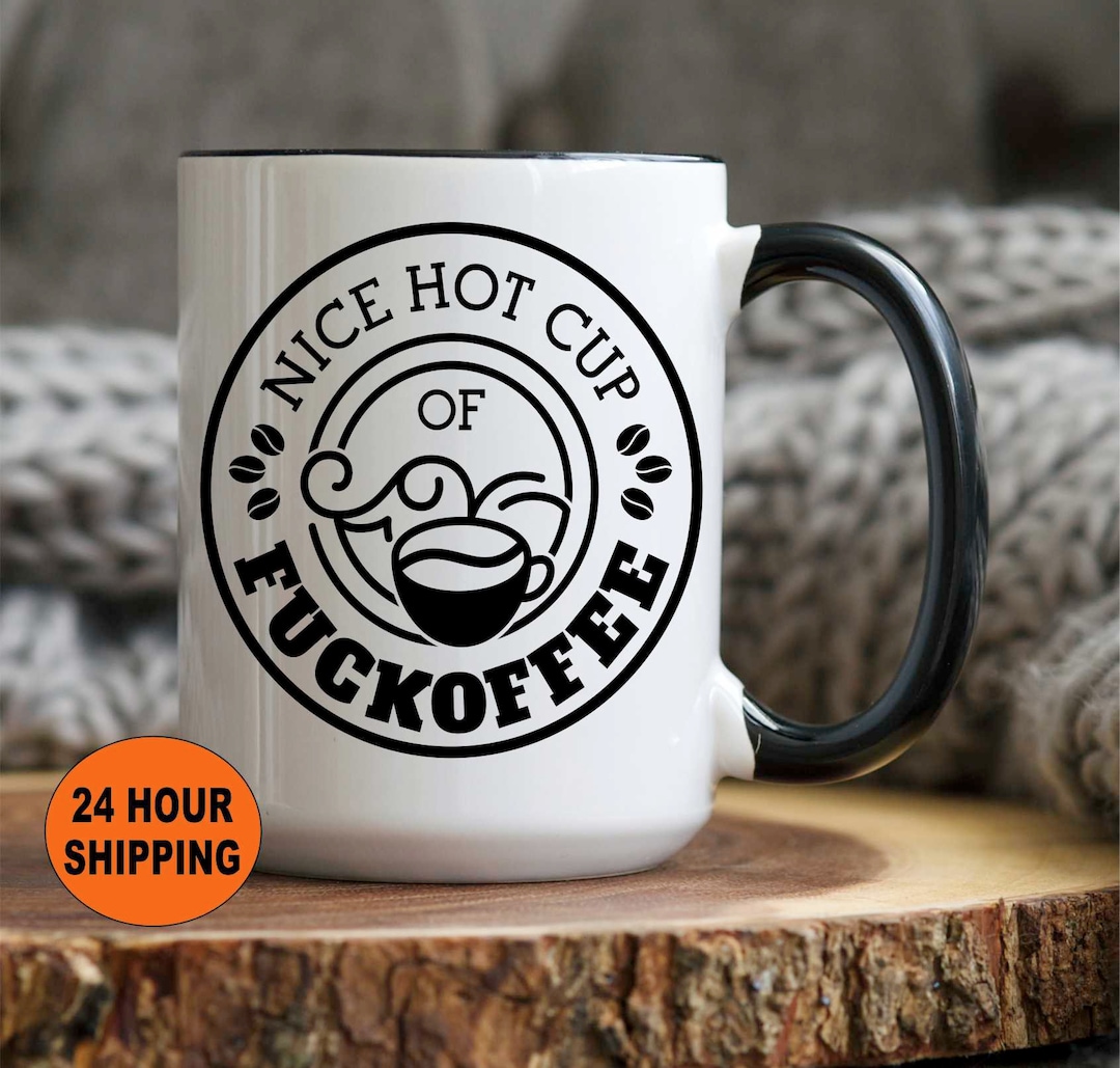 Personalized Cup of Fuckoffee Mug, Fuckoffee Coffee Mug, Fuckoffee ...