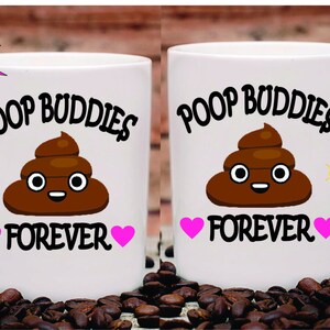 Poop Buddies Forever Mug, Poop Mug, Custom Poop Mug, Custom Poop ...