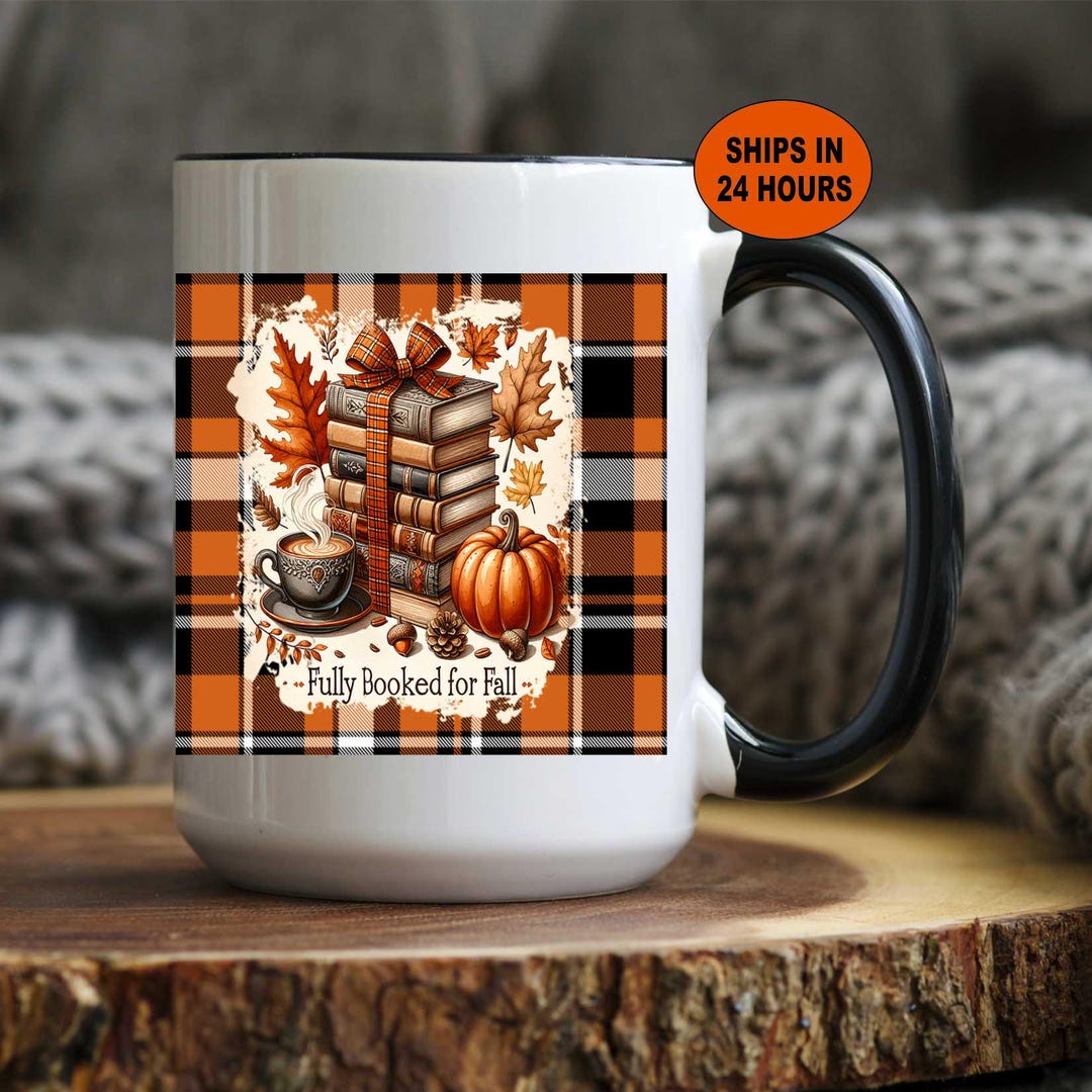 Fully Booked for Fall Mug: Cozy Book Lover Coffee Mug - Etsy
