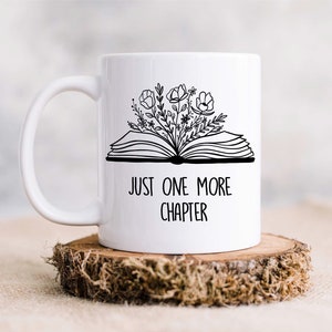 Just One More Chapter, Book Club Gifts, Book Lovers Mug, Book Lover ...