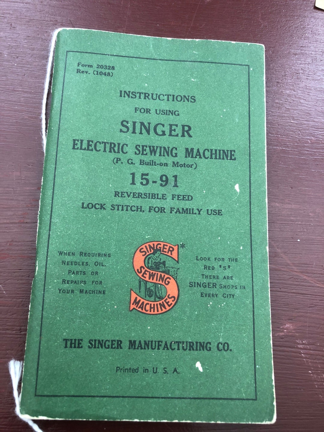 Instruction for Using Singer Electric Sewing Machine 15-90, Vintage ...
