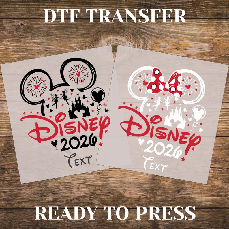 Custom Disney 2026 Family Trip Ready to Press DTF Transfer, Mickey ...