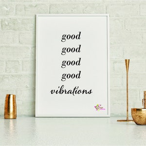 Good Good Good Good Vibrations PRINT With White Background Lyric Print ...