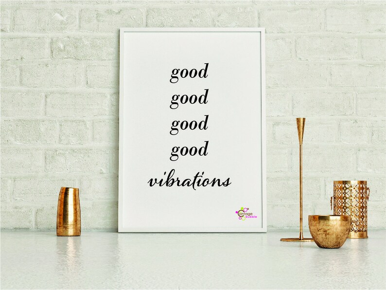 Good Good Good Good Vibrations PRINT with white background | Etsy