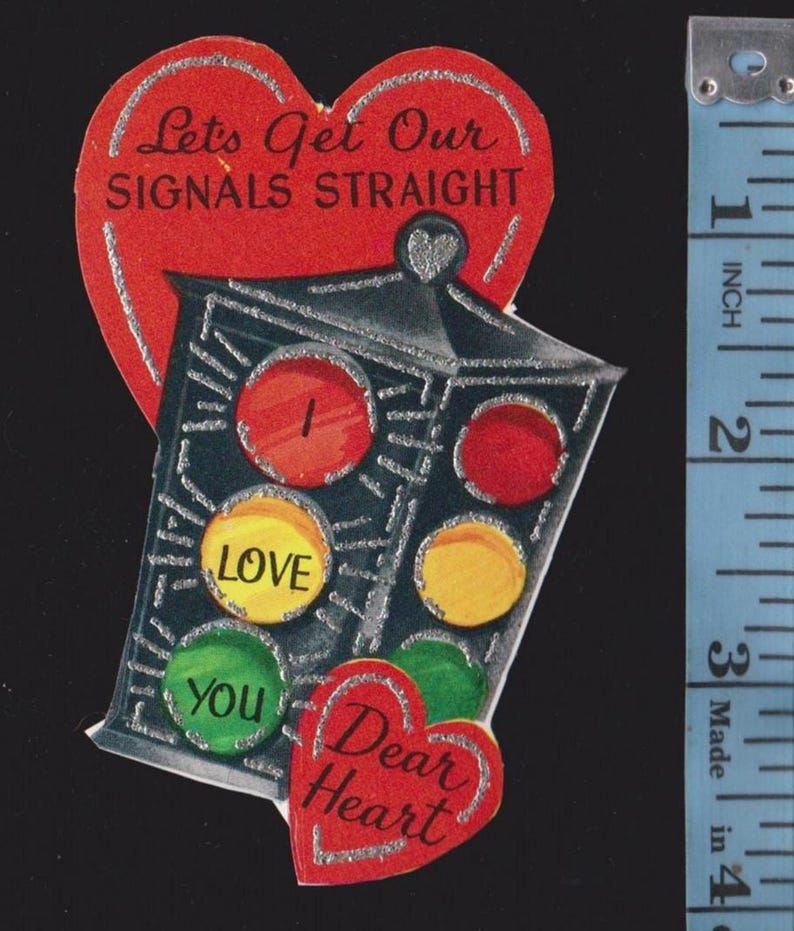 Vintage Valentine Card TRAFFIC Stop LIGHT Let's Get Our SIGNALS ...