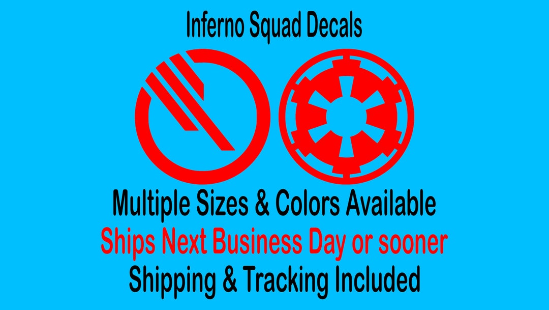 Inferno Squad Vinyl Decal Sticker Star Wars Empire Cosplay FREE ...