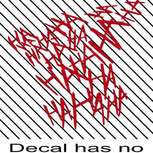 Hahaha Ha Ha Vinyl Decal - Laughter, Joker Sticker for Window, Helmet ...