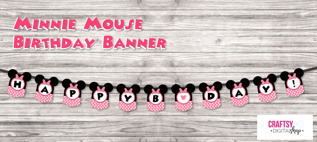 Minnie Mouse Happy Birthday Banner Template. Ready to Print at Home. - Etsy