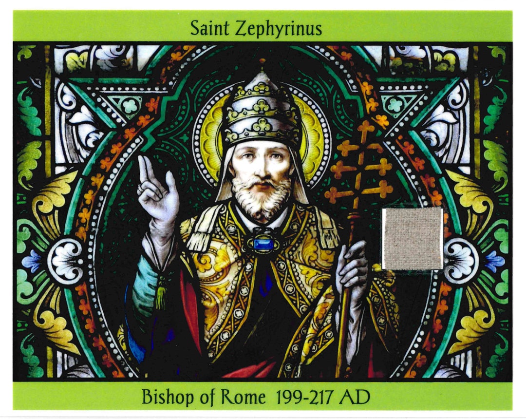 Saint Zephyrinus - Tertio Ordo Relic - Saint of Enduring Times of ...