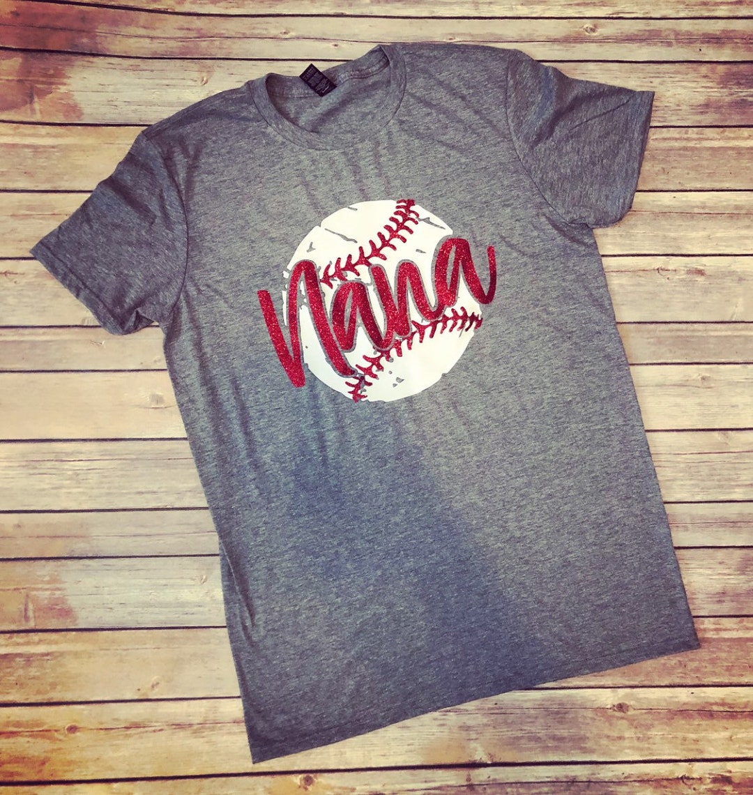 Baseball Nana / Baseball Nana Shirts / Baseball Shirt / Baseball Nana ...