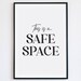This is A Safe Space Print, Mental Health Poster, Inspirational Quote ...