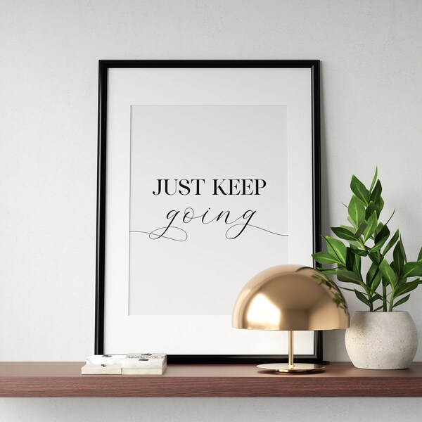 Keep Going - Etsy
