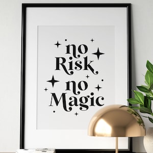 No Risk No Magic Print, Inspirational Quote Poster, Magic Printable ...