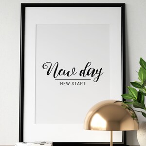 New Day New Start Printable Wall Art, Bedroom Poster, Inspirational ...