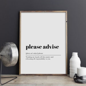 Please Advise Definition Print, Funny Home Office Decor, Dictionary ...