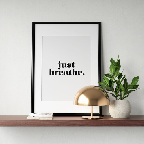 Just Breathe Print Yoga Poster Meditation Room Printable - Etsy