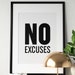 No Excuses Printable Wall Art Gym Poster Office Printable - Etsy