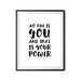 No One is You and That is Your Power Printable Wall Art, Positive ...
