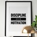 Discipline Over Motivation Print, Gym Poster, Inspirational Printable ...