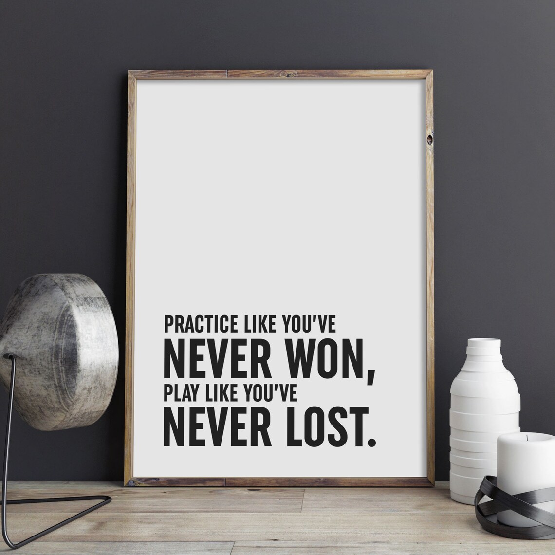 Practice Like You've Never Won Play Like You've Never - Etsy