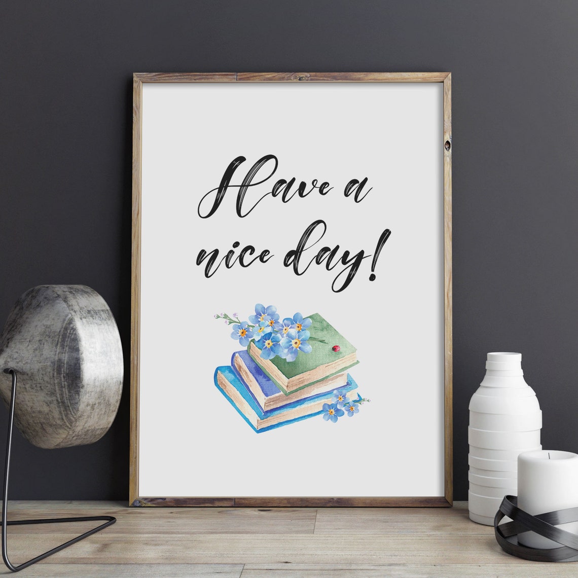 Have A Nice Day Print Positive Poster Hallway Printable Art - Etsy