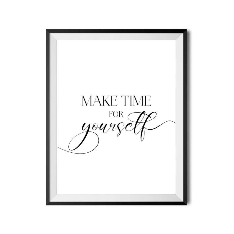 Make Time for Yourself Print Self Care Poster Mental Health - Etsy