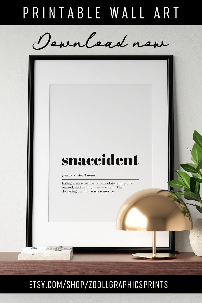 Snaccident Definition Print Funny Kitchen Sign Food Poster - Etsy