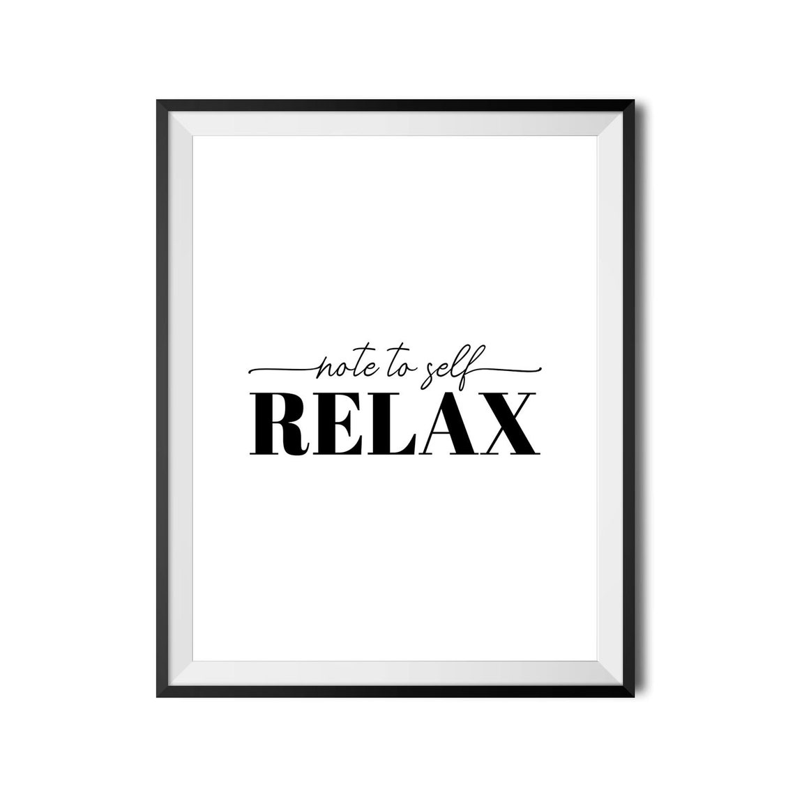 Note To Self: Relax Printable Art Bedroom Poster Bathroom | Etsy