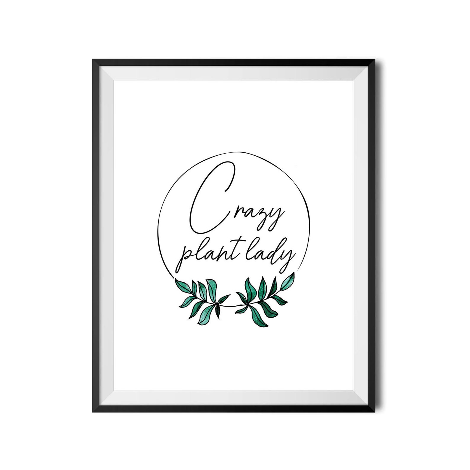 Crazy Plant Lady Print, Living Room Poster, Funny Quote Typography ...