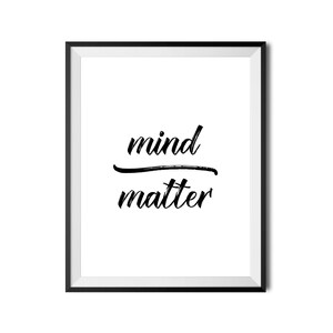 Mind Over Matter Print, Office Poster, Affirmation Wall Art ...