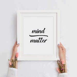 Mind Over Matter Print, Office Poster, Affirmation Wall Art ...