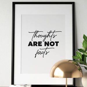 Thoughts Are Not Facts Print, Mental Health Poster, Anxiety Art ...