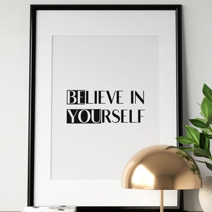 Believe in Yourself Print, Be You Poster, Bedroom Wall Art ...