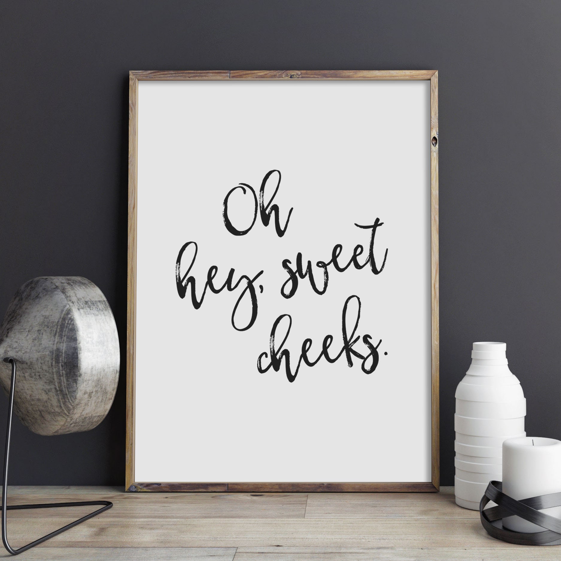 Oh Hey Sweet Cheeks Print Funny Bathroom Poster Bathroom | Etsy