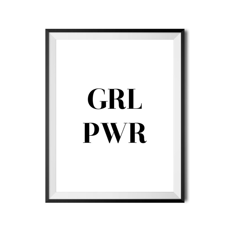 Grl Pwr Printable Wall Art Girl Power Poster Feminist Etsy
