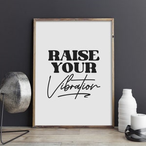 Raise Your Vibration Print, Manifestation Printable Wall Art, Law of ...