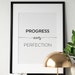 Progress Over Perfection Printable Wall Art, Uplifting Office Poster ...