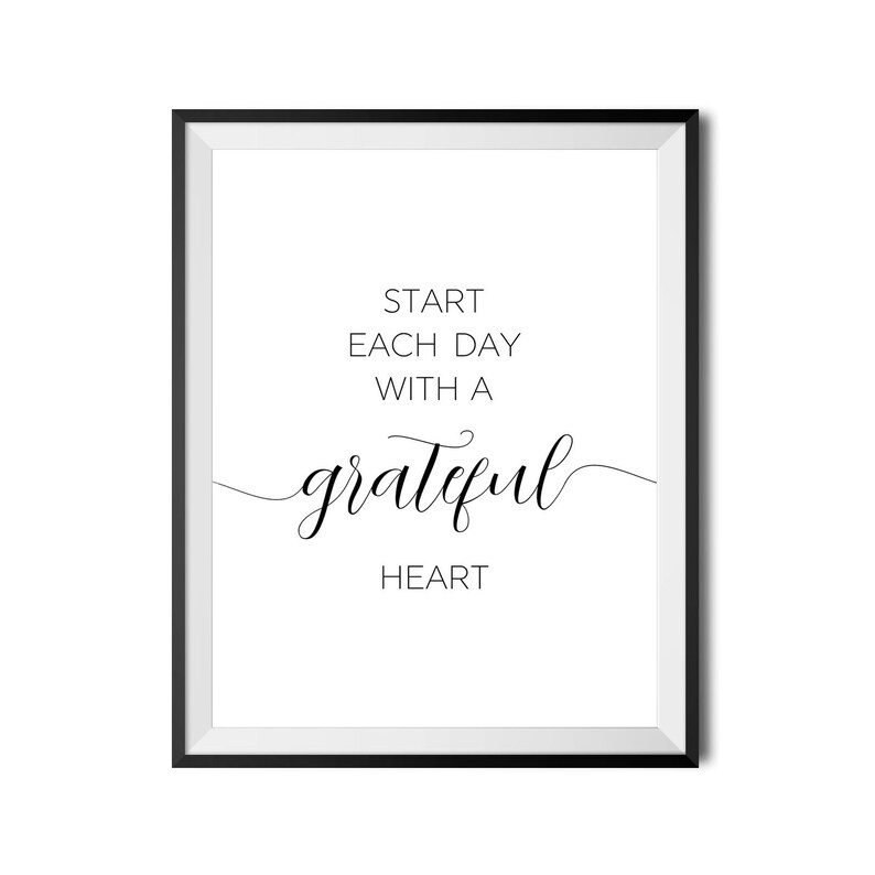 Start Each Day With A Grateful Heart Print, Gratitude Poster ...