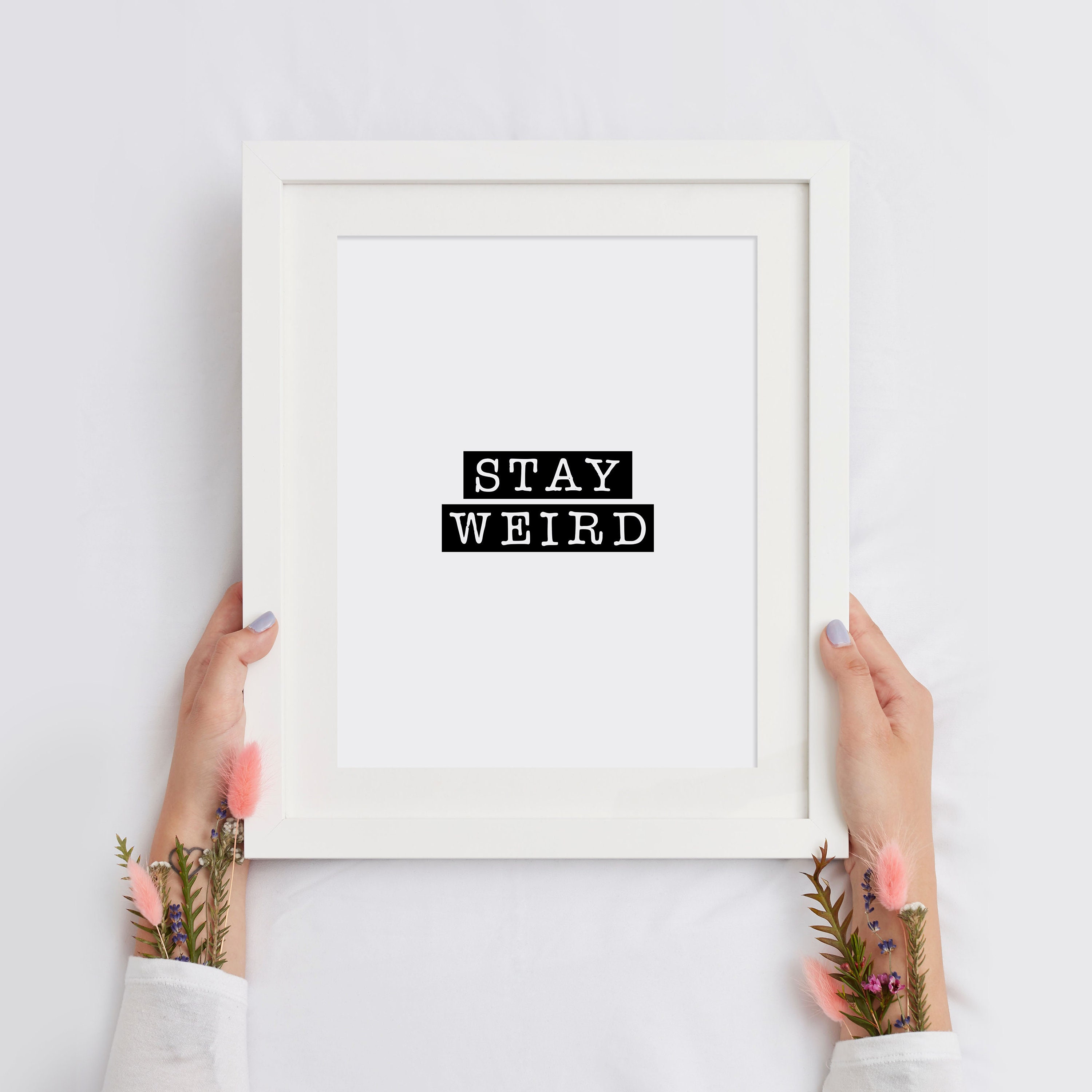Stay Weird Print, Dorm Poster, Bedroom Wall Art, Teen Room Printable ...