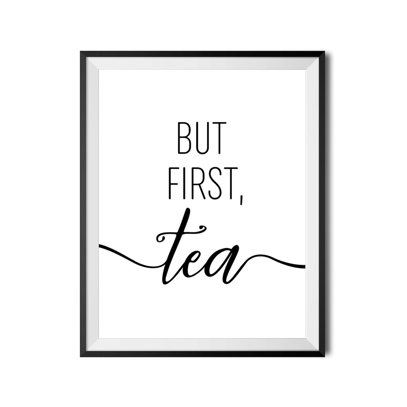 But First Tea Printable Art Office Poster Kitchen Wall Art | Etsy