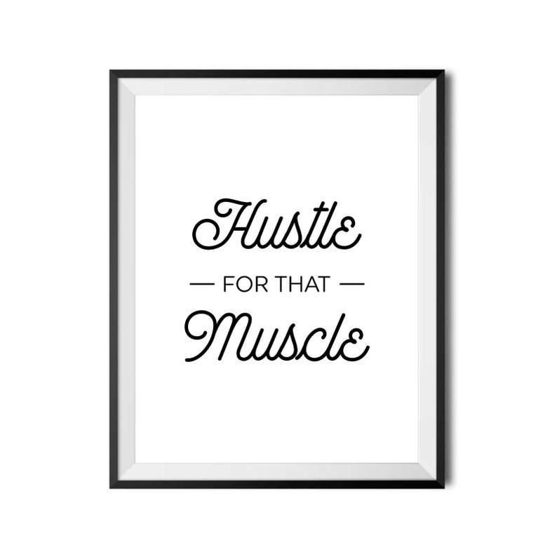 Hustle for That Muscle Printable Wall Art, Gym Poster, Fitness Sign ...