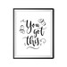 You Got This Print Motivational Poster Inspirational Wall - Etsy