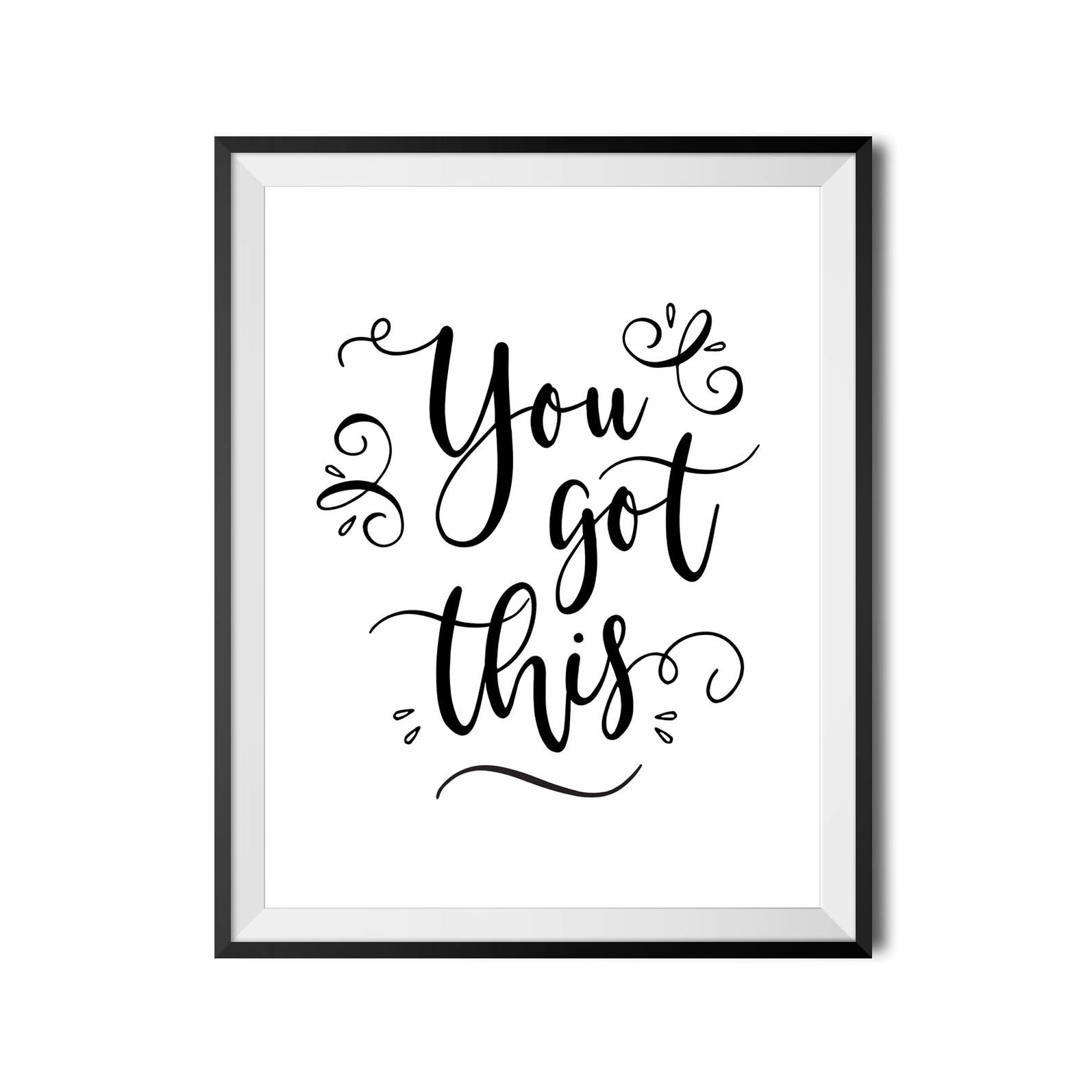 You Got This Print Motivational Poster Inspirational Wall - Etsy
