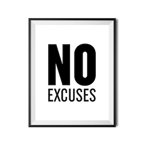 No Excuses Printable Wall Art, Gym Poster, Office Printable Art ...