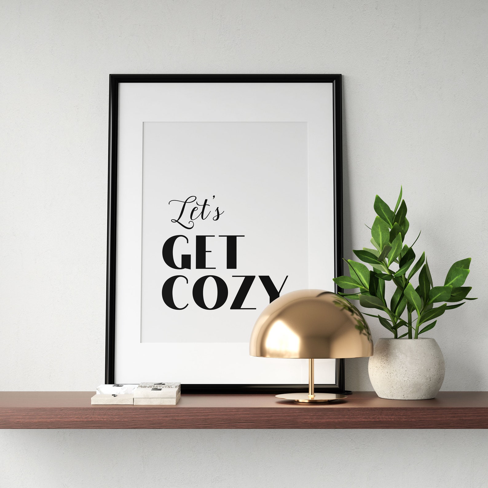 Let's Get Cozy Print Living Room Poster Cozy Wall Art - Etsy