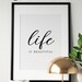 Life is Beautiful Printable Wall Art, Inspirational Poster, Bedroom ...