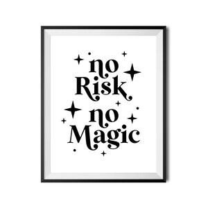 No Risk No Magic Print, Inspirational Quote Poster, Magic Printable ...